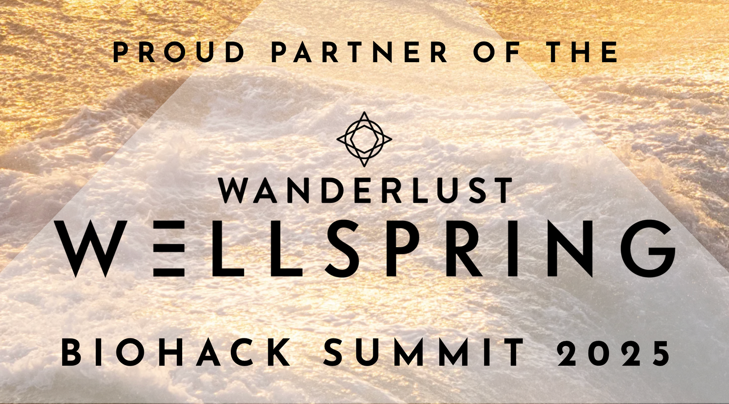 Partnership Announcement: Wanderlust Wellspring 2025 Biohack Summit ...